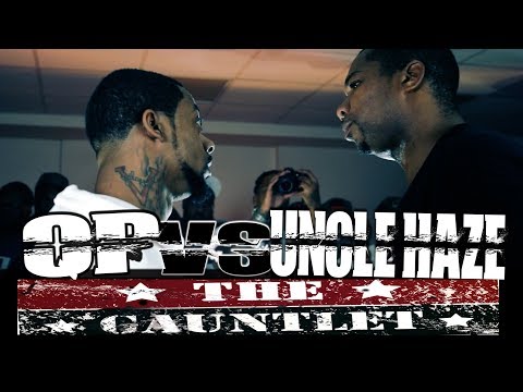QP VS UNCLE HAZE || BLACK ICE CARTEL || THE GAUNTLET || RAP BATTLE ...