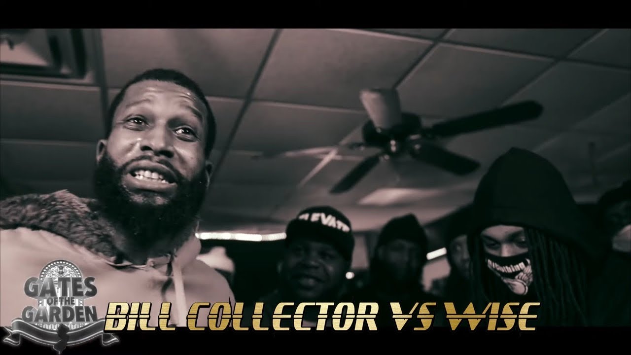 BILL COLLECTOR VS WISE (HOSTED BY DANNY MYERS) | GATES OF THE GARDEN ...