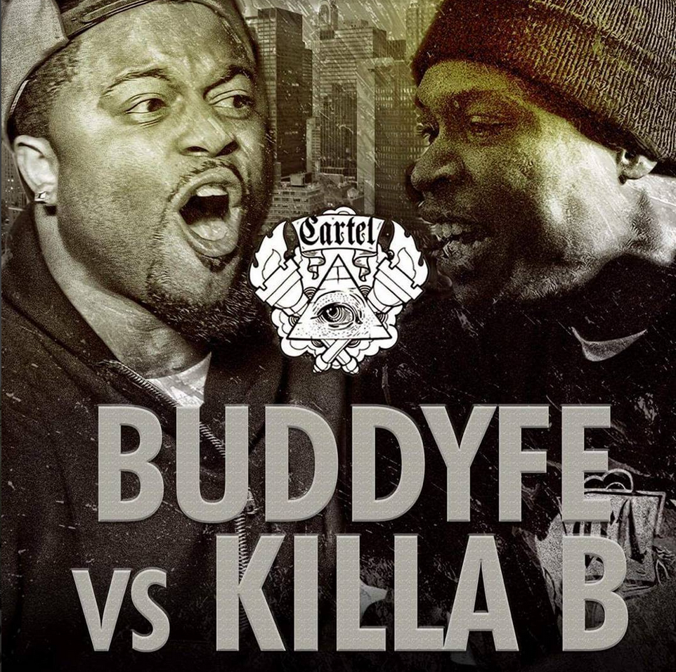 Killa B vs Buddyfe Presented by Black Ice Cartel & Syndicate Cartel ...