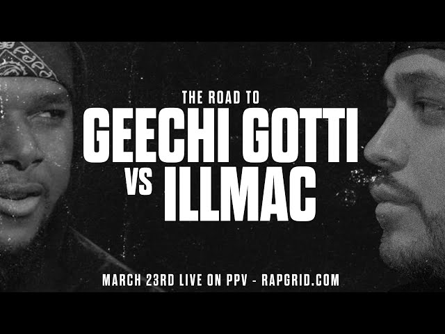 THE ROAD TO GEECHI GOTTI vs ILLMAC: PART 1 | Rap Grid