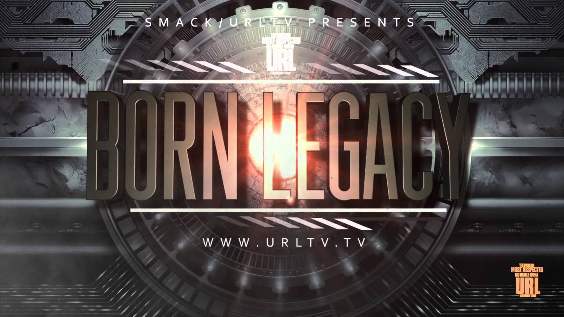 URL's BORN LEGACY LIVE COVERAGE | Rap Grid