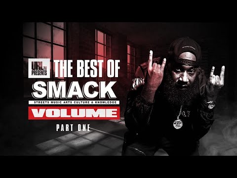 THE BEST OF SMACK VOL PART ONE | URLTV | Rap Grid