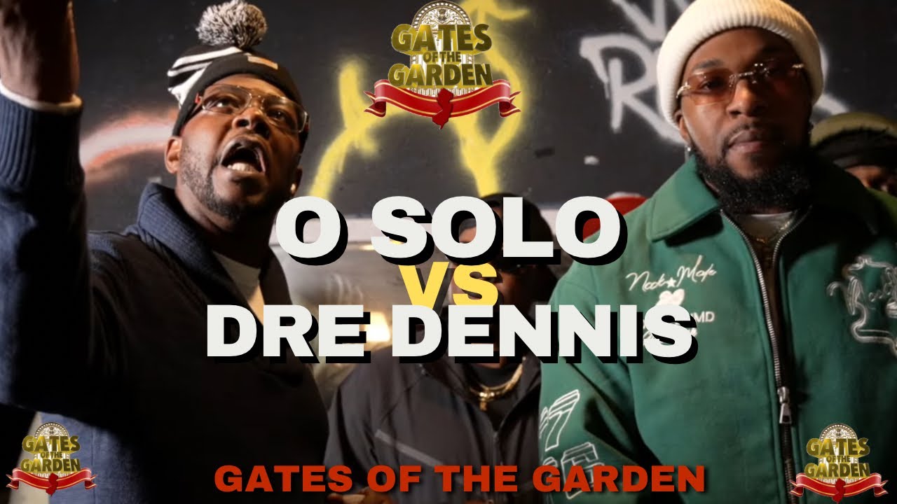 O SOLO vs DRE DENNIS (HOSTED by E NESS) | RAP BATTLE | GATES of the ...